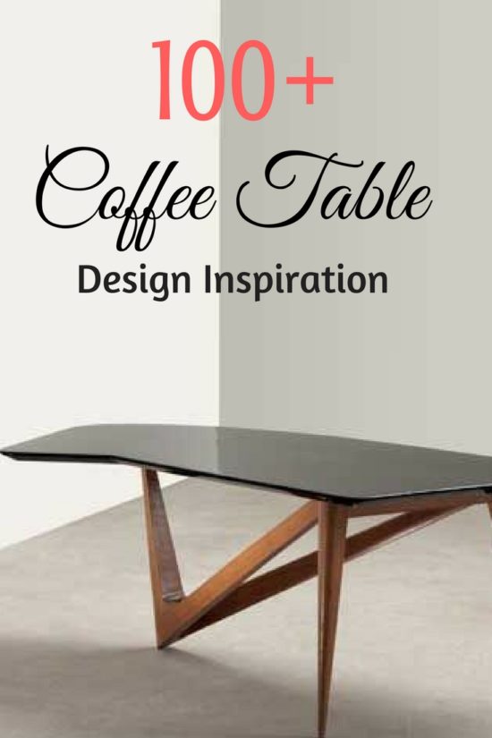100+ Coffee Table Design Inspiration - The Architects Diary