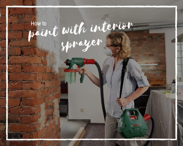 How to paint with interior sprayer: The right technique - The ...