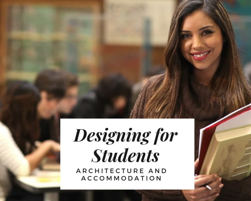 designing for students - The Architects Diary